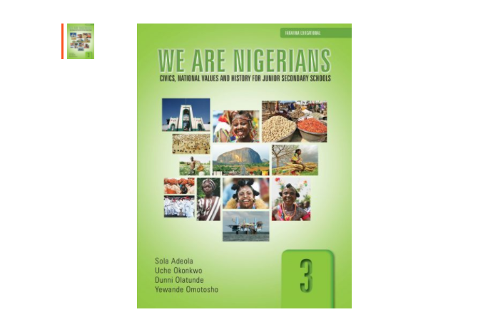 We Are Nigerians Civics History And National Values Textbook For 
